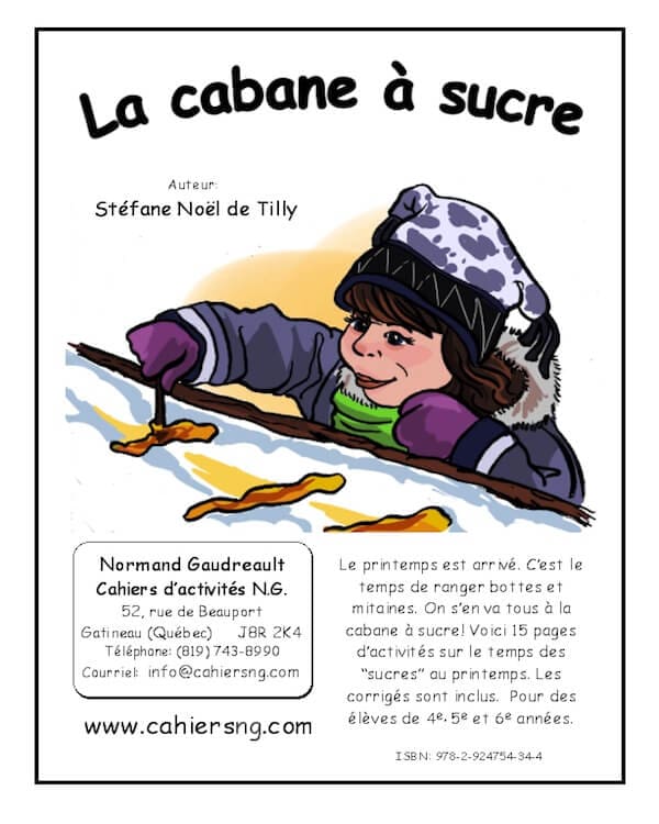 La cabane à sucre - (4e/5e) - PDF — Fiches reproductibles pour ...